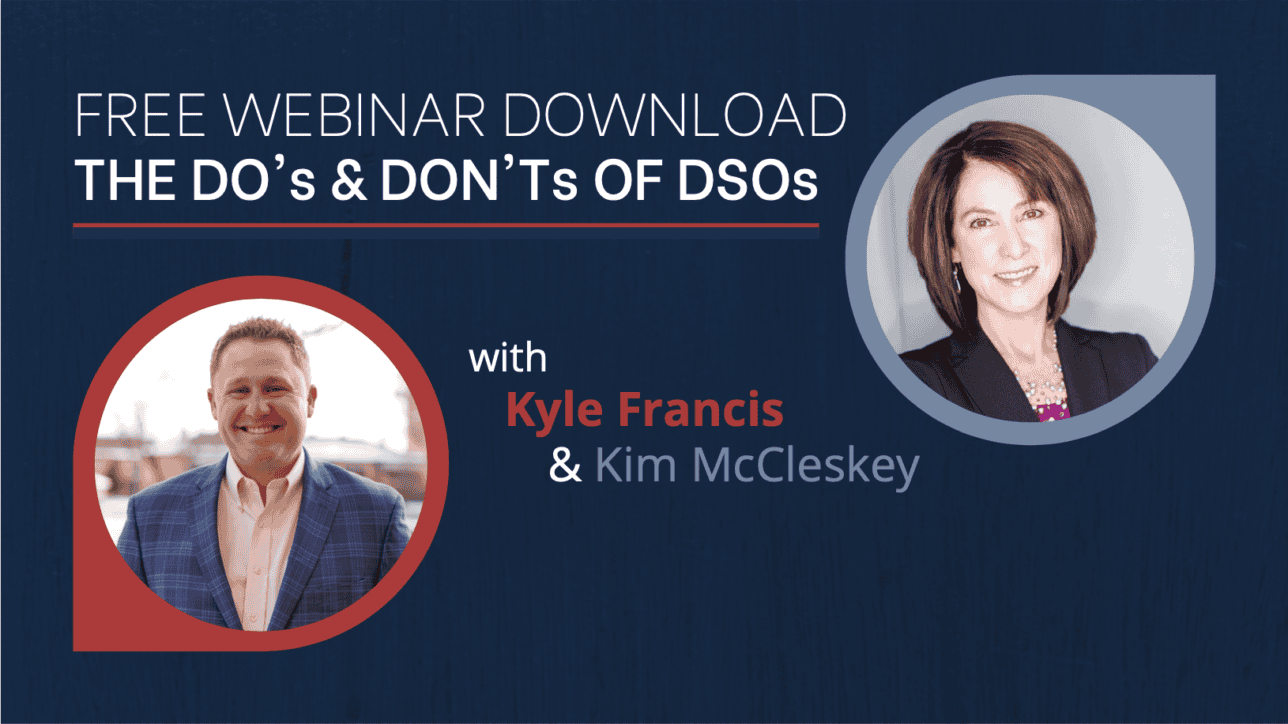 The Do's and Don'ts of DSOs - Professional Transition Strategies